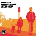 Sportfreunde Stiller- Die gute Seite